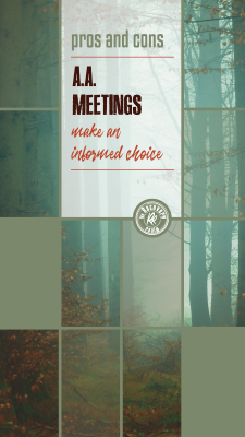 A.A. meetings pros and cons - Alcoholics Anonymous